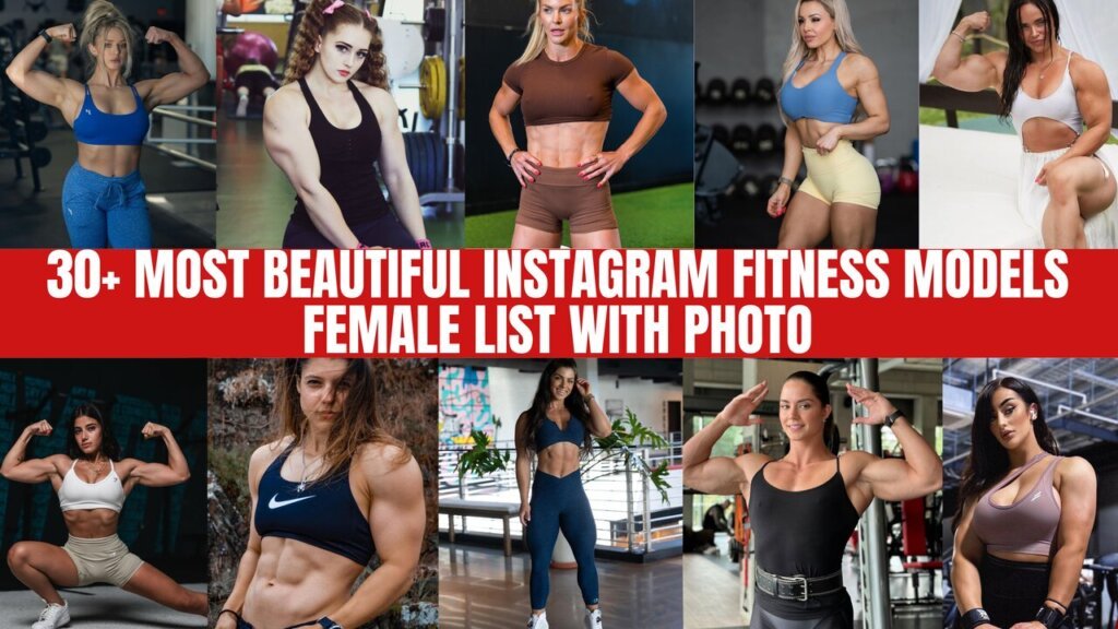 30 Most Beautiful Instagram Fitness Models Female List With Photo 2023